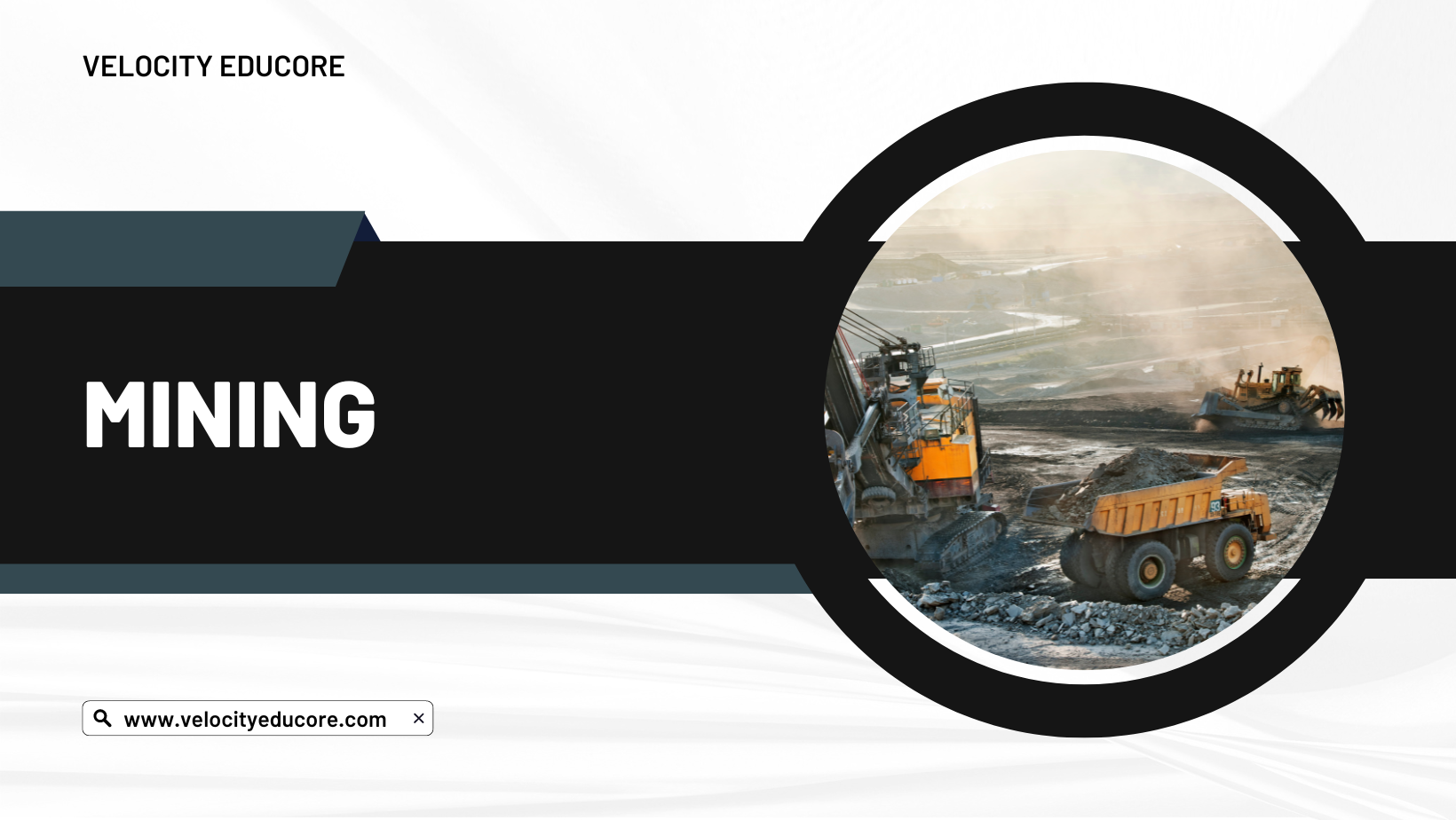 Mining - Velocity Educore